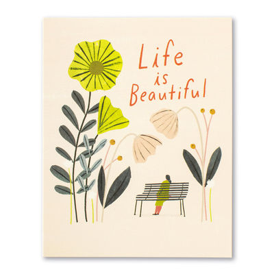 Life Is Beautiful Birthday Card from Compendium – Urban General Store