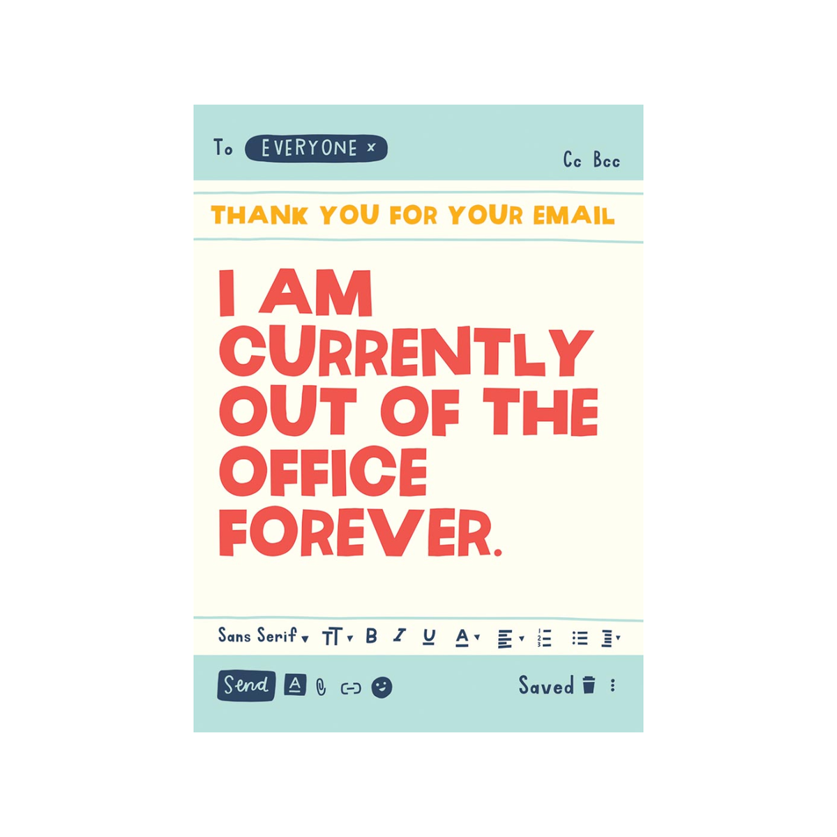 Forever Out Of Office Retirement Card – Urban General Store