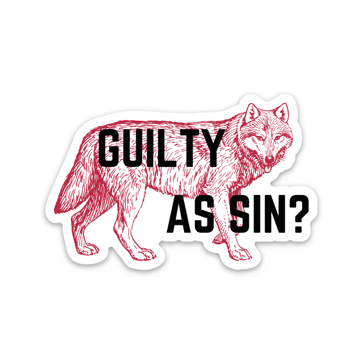 Guilty Sticker – Urban General Store