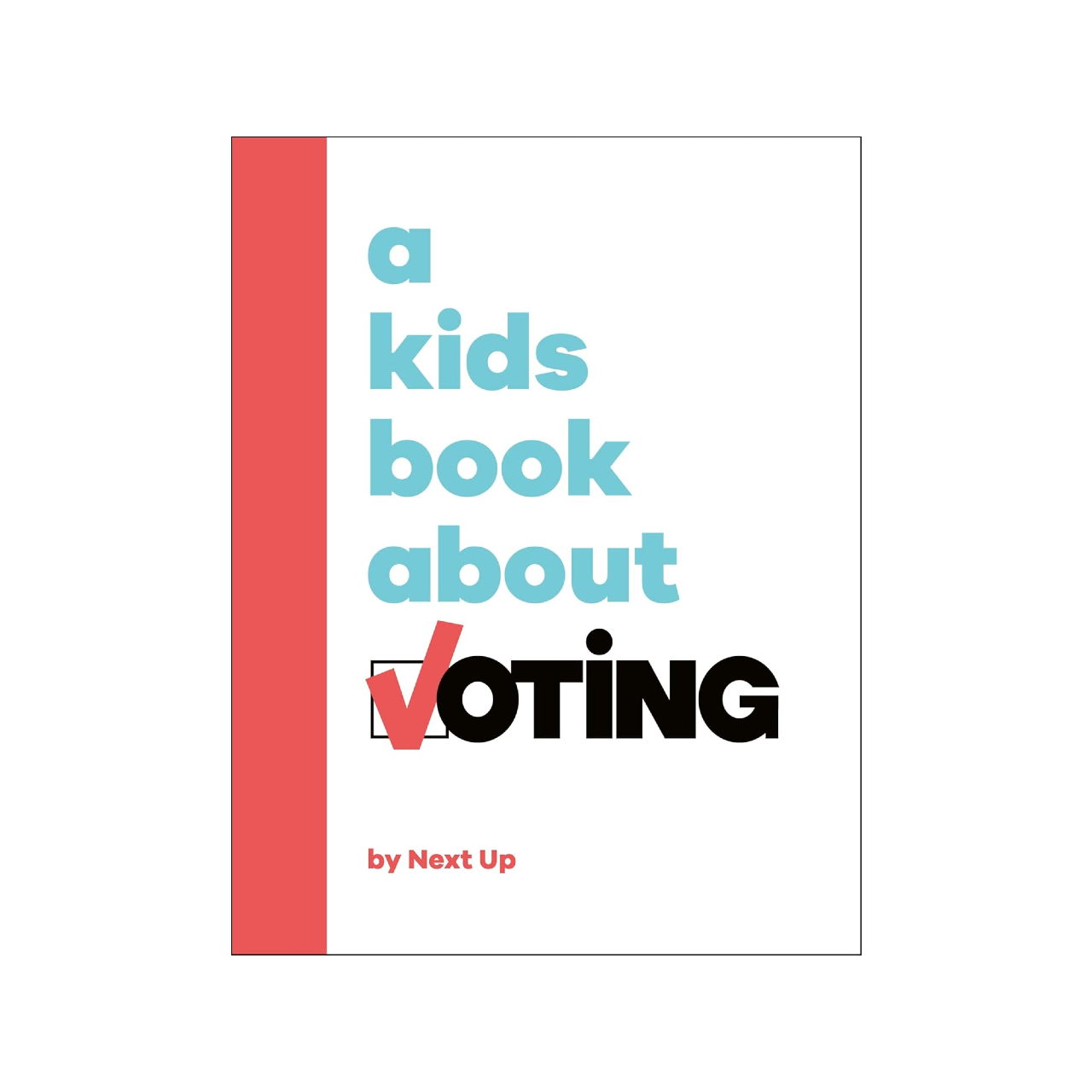 A Kids Book About Voting Book – Urban General Store