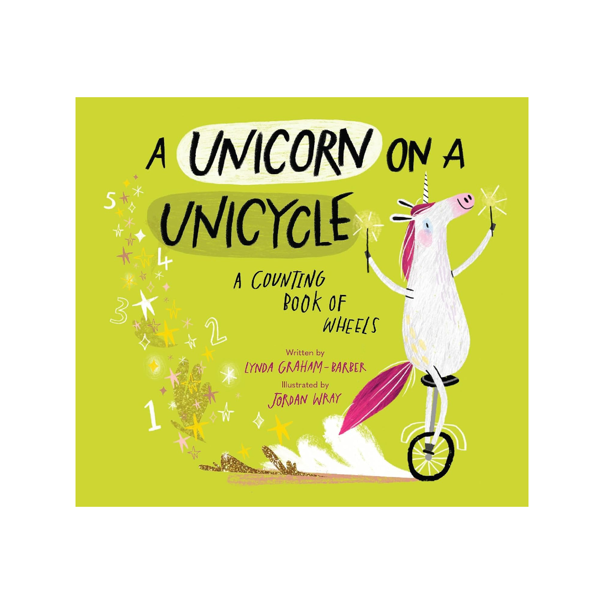 A Unicorn On A Unicycle Book – Urban General Store