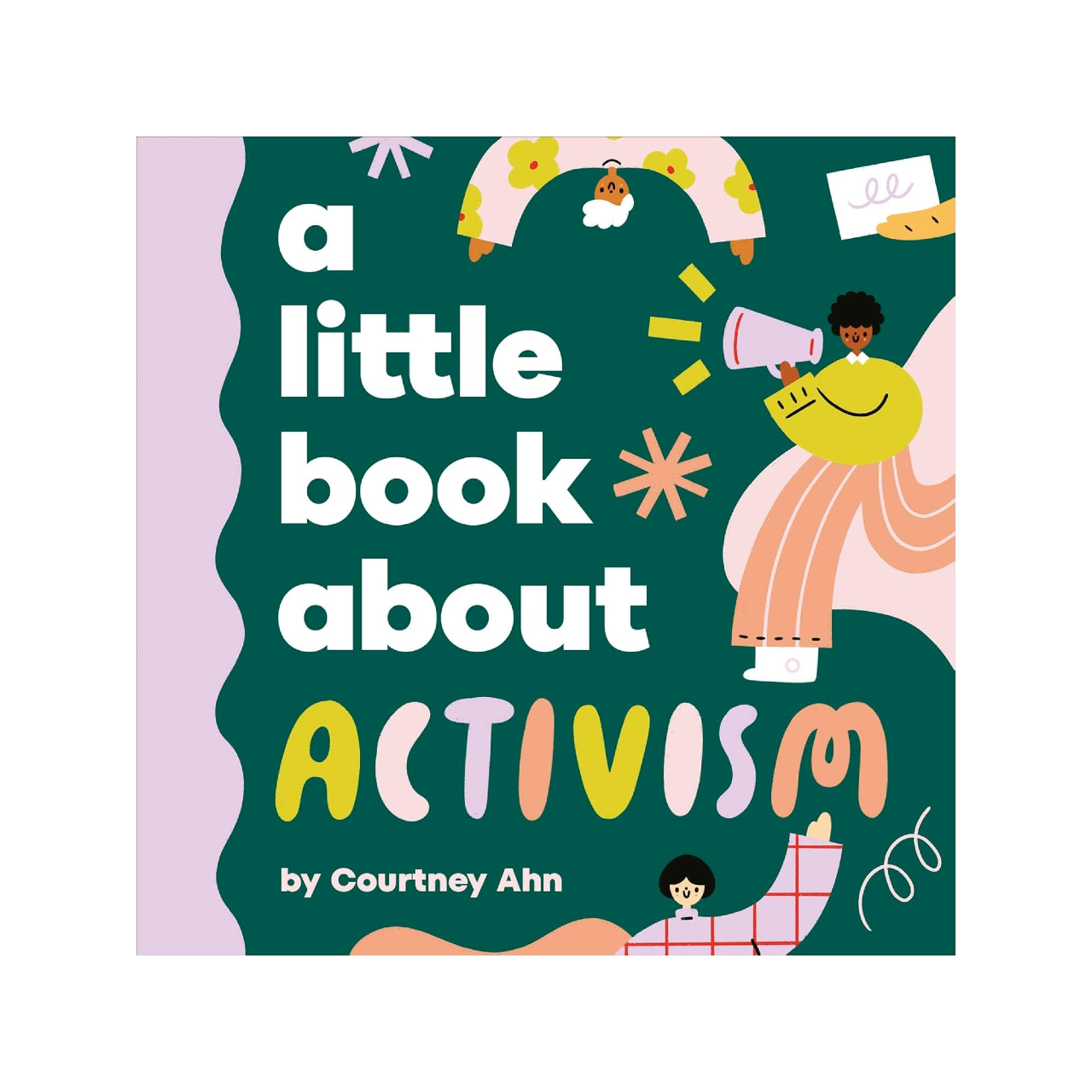 A Little Book About Activism Board Book – Urban General Store