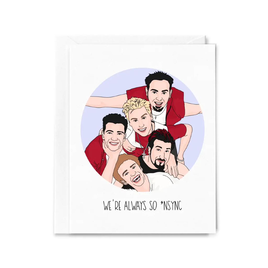 We're Always So NSYNC Love Card – Urban General Store
