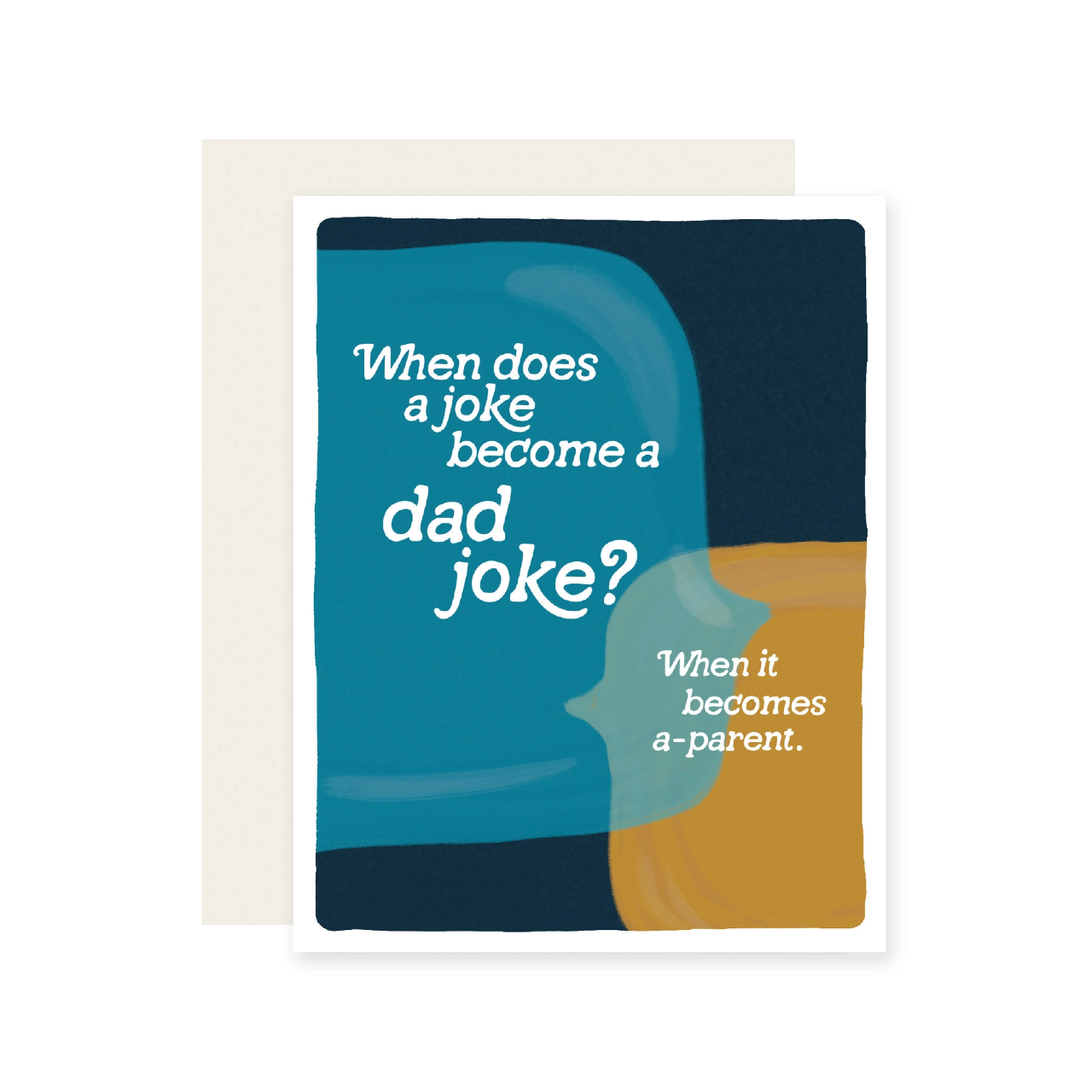 Dad Joke A Parent Father's Day Card – Urban General Store