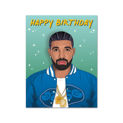 Best You Ever Had Drake Birthday Card – Urban General Store