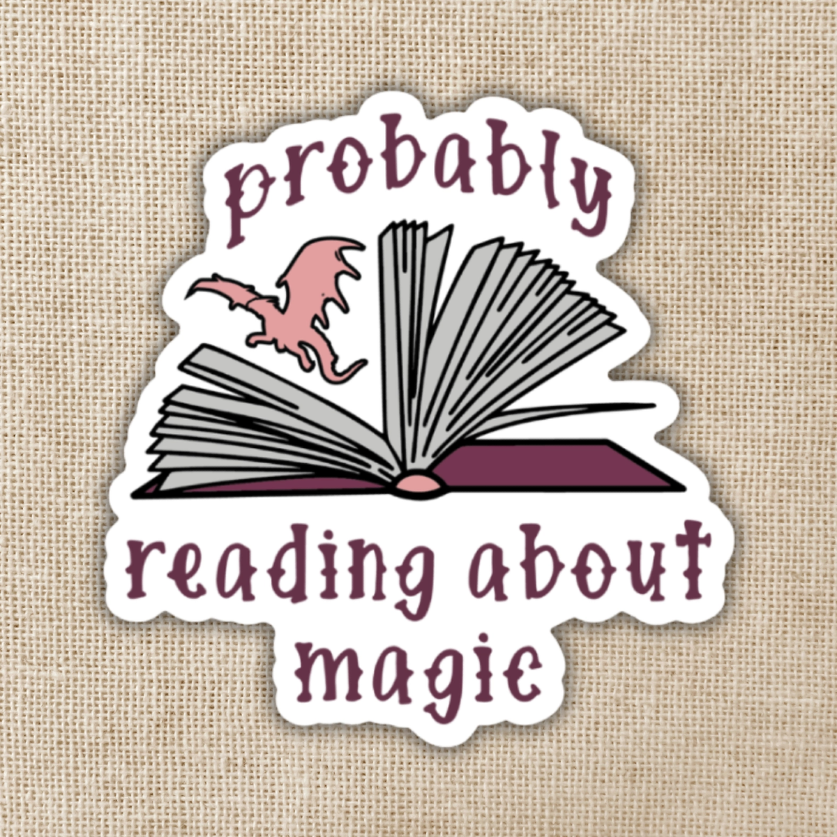 Probably Reading About Magic Sticker – Urban General Store