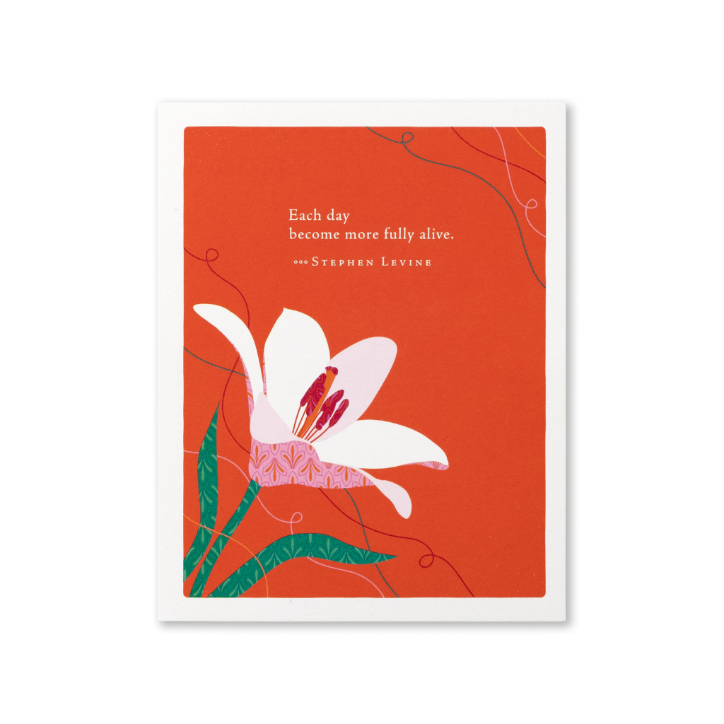 Each Day Become More Fully Alive Birthday Card – Urban General Store
