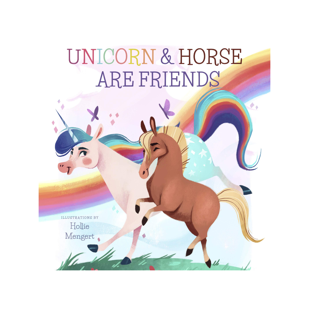 Unicorn And Horse Are Friends Book from Workman Publishing – Urban ...